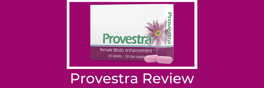 Provestra Review 2022 - Is It Still The Best Female Libido Supplement?